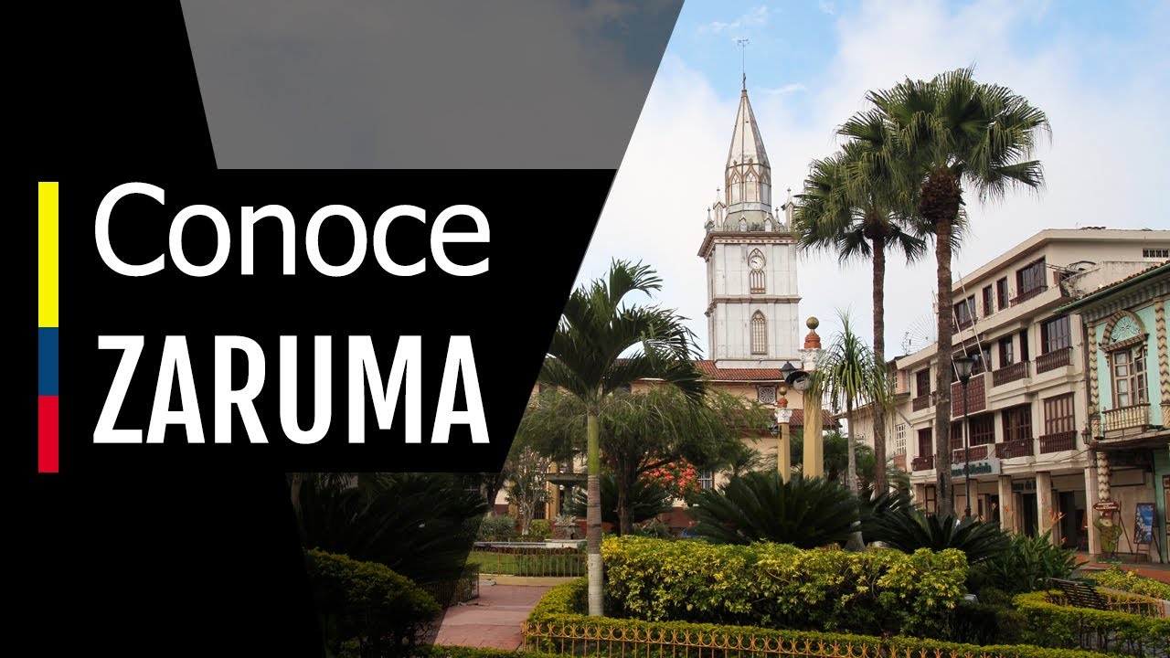 👉 Visita Zaruma Destino turístico de Ecuador ️ Conoce Zaruma El Oro ...