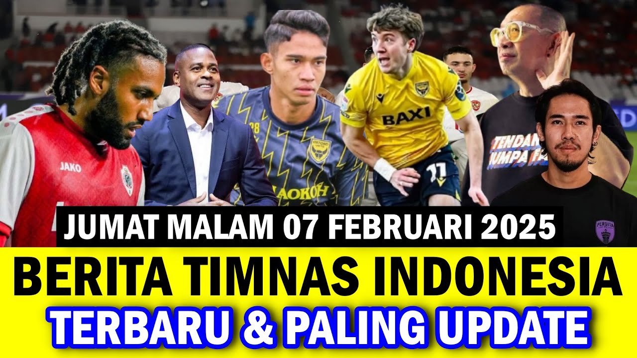 ⚽NAHH GINI DONG!! MANYALA!! BERITA TIMNAS INDONESIA MALAM HARI INI ...