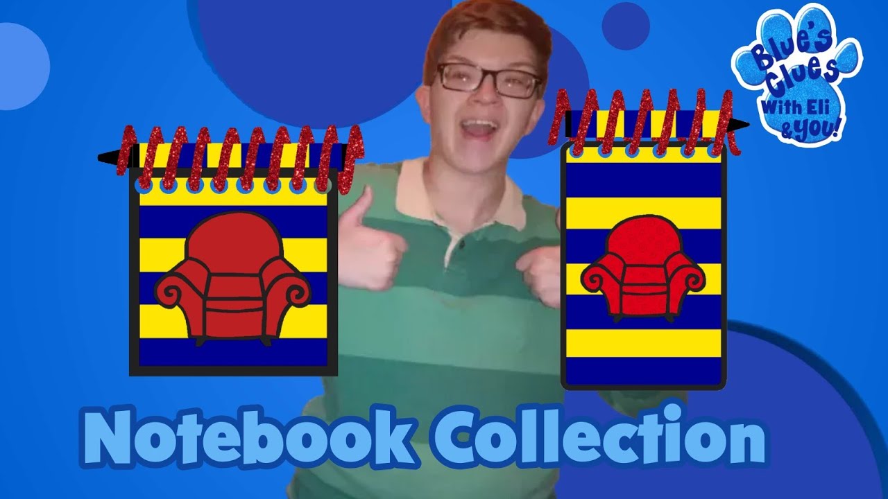 My Blue's Clues With Eli And You Notebook Collection - YouTube