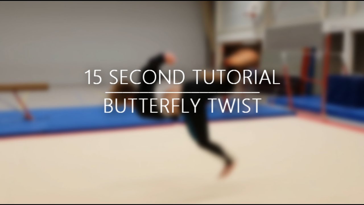 15 SECOND TUTORIAL: BUTTERFLY TWIST - YouTube
