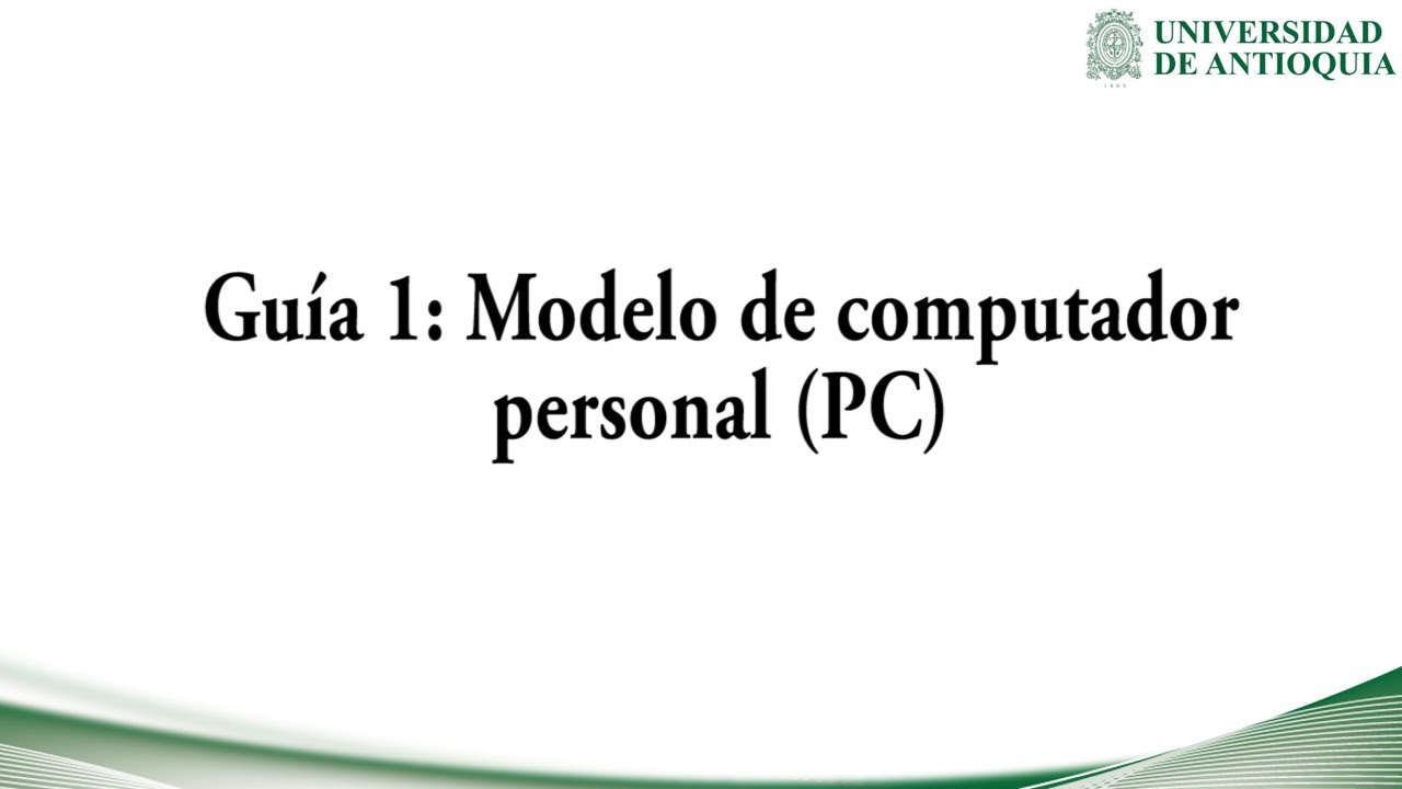 Guia 1:Modelo de computador personal(PC) - YouTube