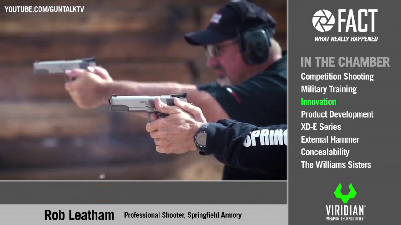 Just the FACTs: NRA 2017 - Ep.3 Rob Leatham, Springfield Pro Shooter ...