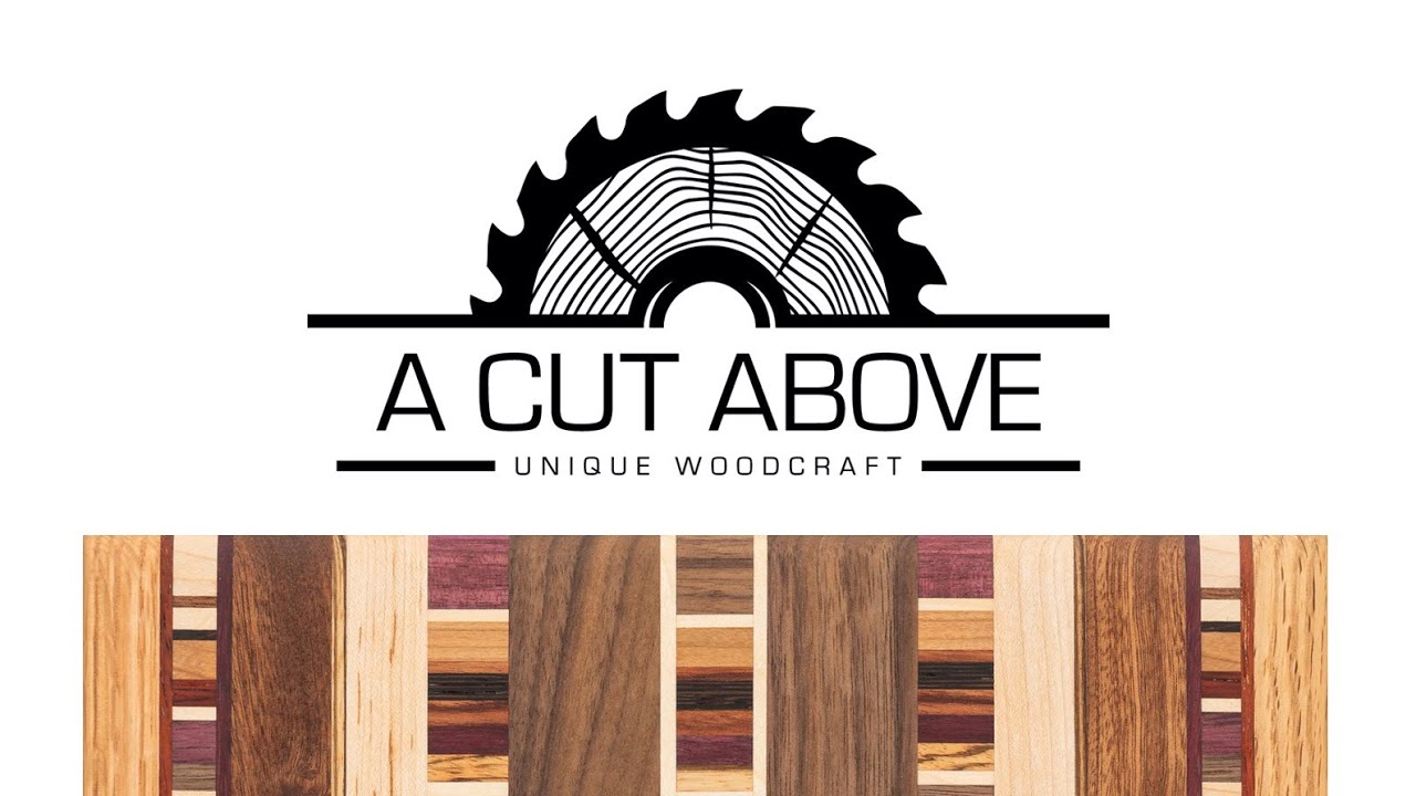 A Cut Above - Unique Woodcraft (2020) - YouTube