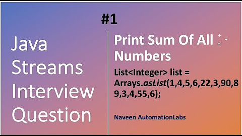 Java Streams Interview Questions - By Naveen AutomationLabs - YouTube