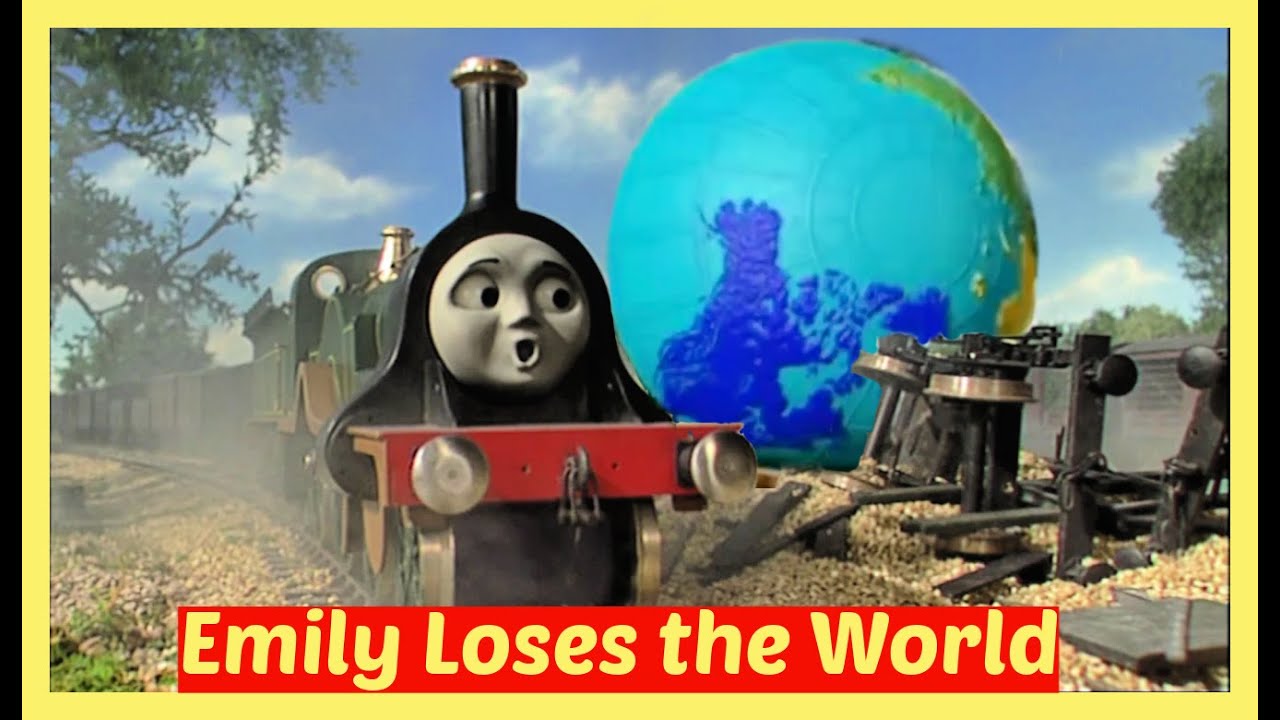Thomas and Friends Emily Accident | Emily Loses the World - YouTube