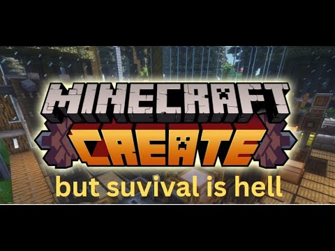 CREATE MOD IS HELL.create mod survival (part 1) - YouTube