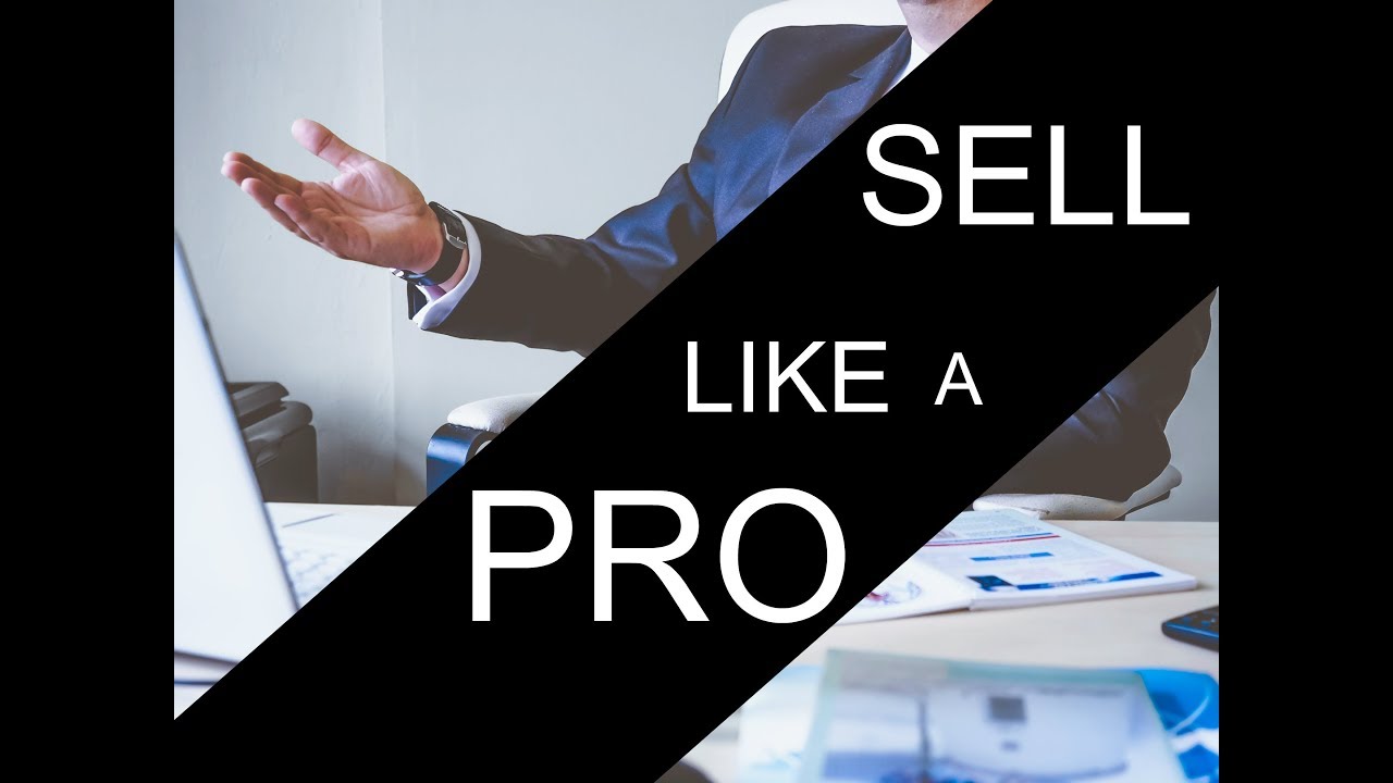 Be a Pro - Close the Sale Faster with these Techniques (sales training ...