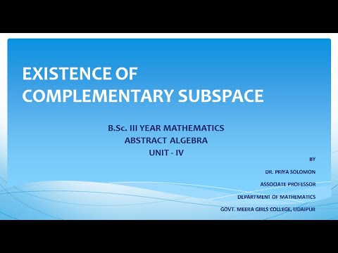 B.Sc. III Yr. (Maths) - Abstract Algebra - Existence of Complementary ...