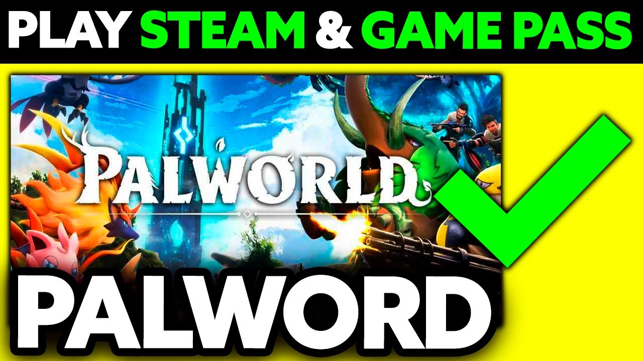 How To Play Palworld Steam and Game Pass? (2025) - YouTube