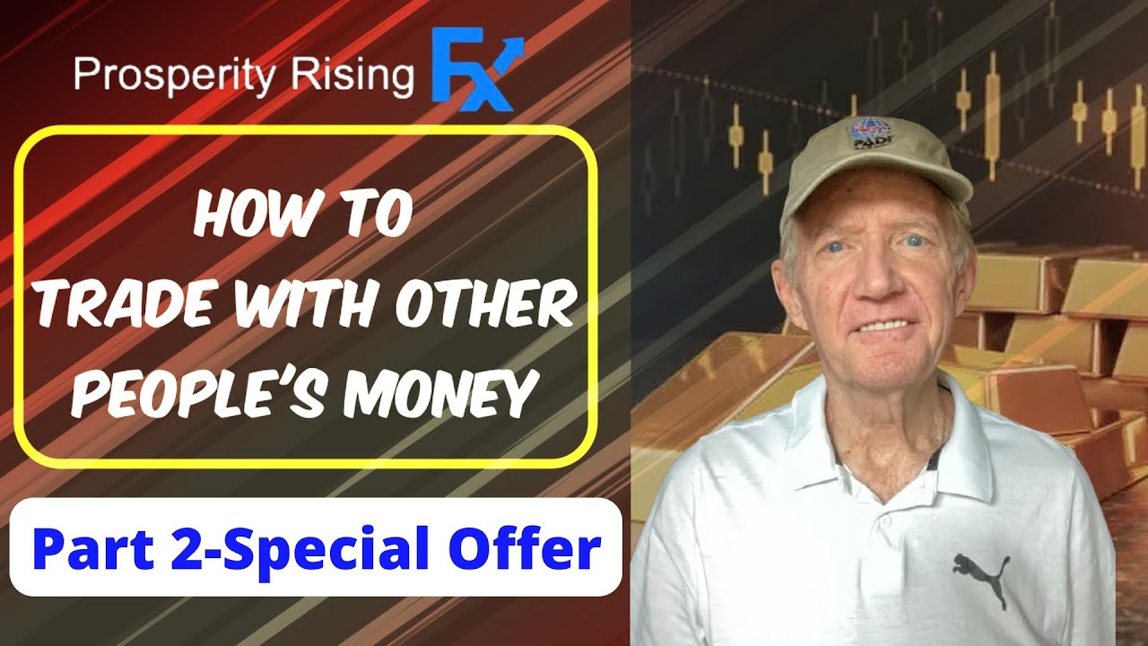 Trade with other people's money Part 2 - YouTube