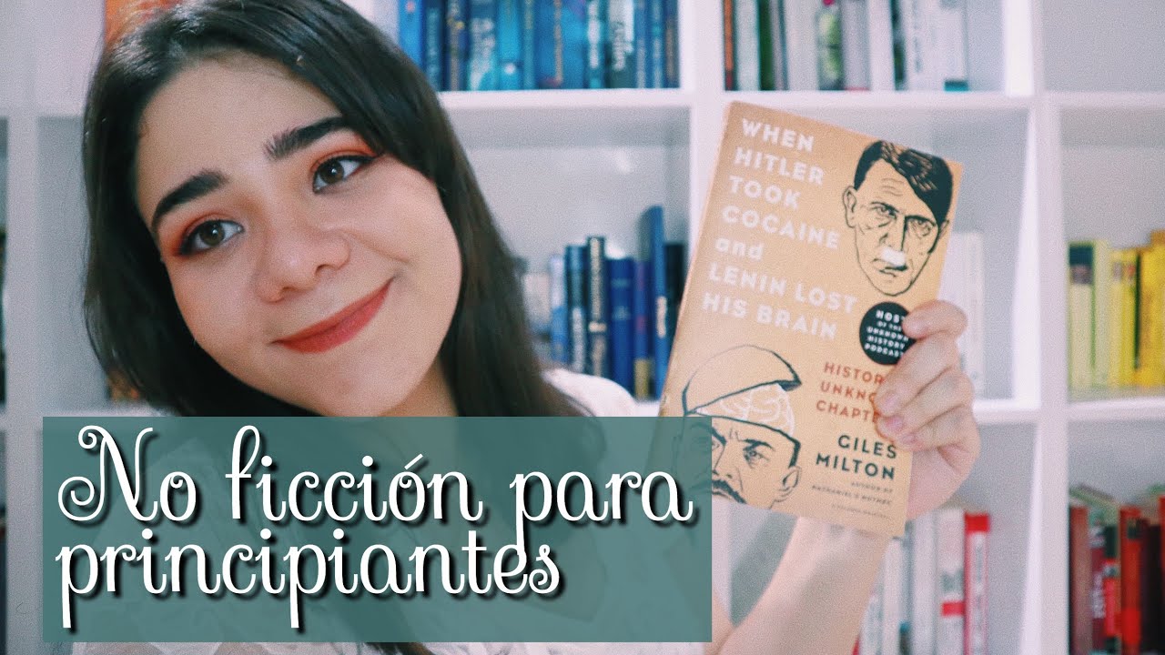 Recomendaciones para empezar a leer NO FICCIÓN - YouTube