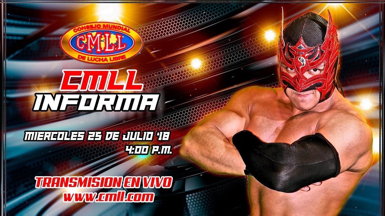 CMLL INFORMA 25 DE JULIO DE 2018 - YouTube