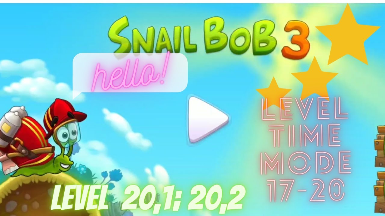 Snail Bob 3 Time mode 17-20; Level 20,1-20,2 - YouTube