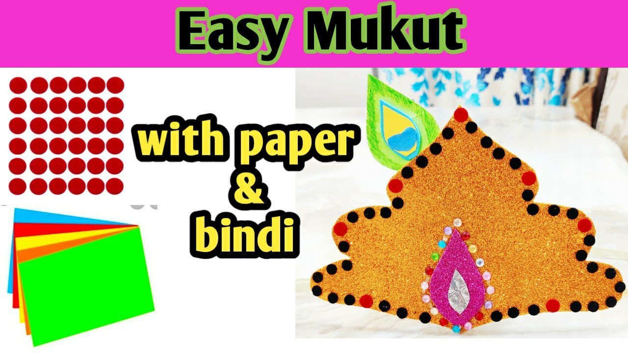Janmashtami Craft | How to make Mukut for Krishna/laddu gopal | Mukut ...