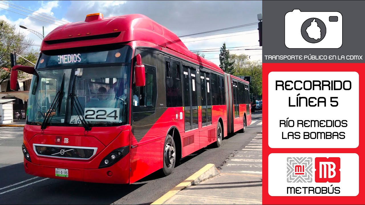 Metrobús | Línea 5 (Río de los Remedios - Las Bombas) - YouTube
