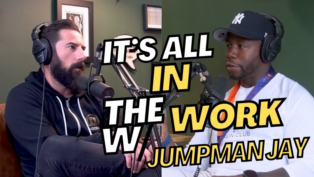 It's All In The Work w/ Jumpman Jay - YouTube