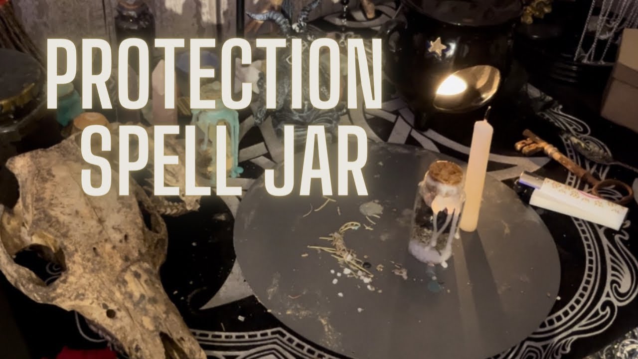 Witchcraft For Beginners: How To Make A Protection Spell Jar - YouTube