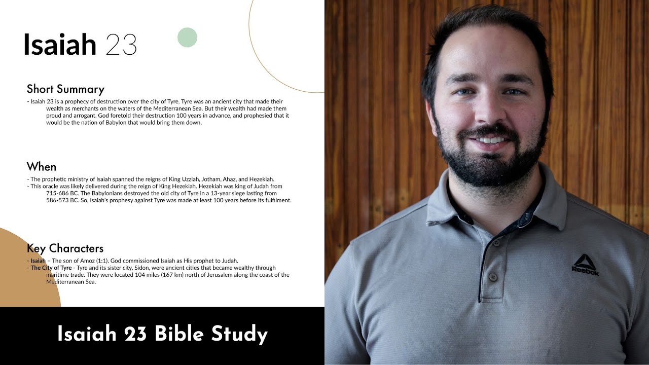 Isaiah 23 - Bible Study, Explanation, and Application - YouTube