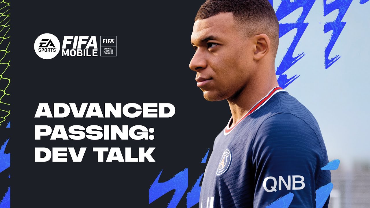 FIFA Mobile | Advanced Passing Dev Talk - YouTube