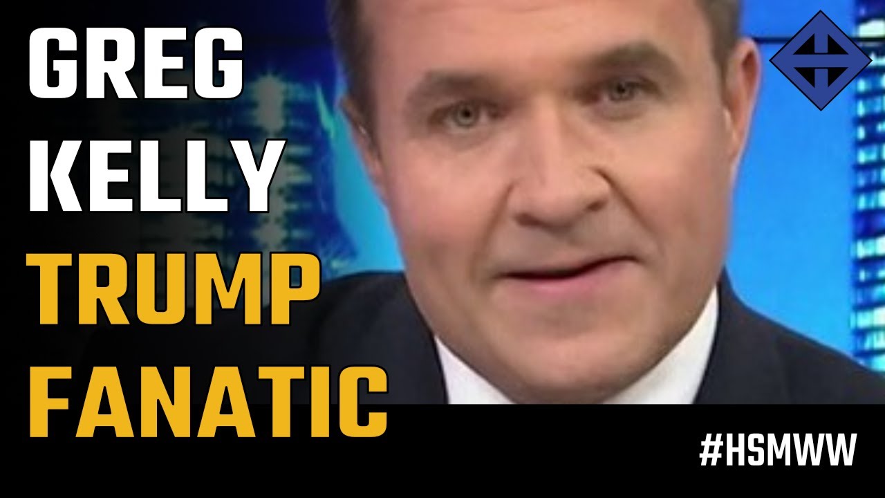 Greg Kelly's deluded Donald Trump worship hits a new disturbing high ...