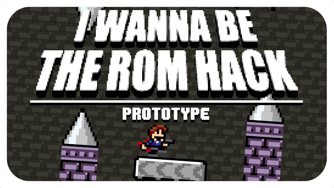 I Wanna Be The ROM Hack: Prototype [Full Playthrough] - YouTube