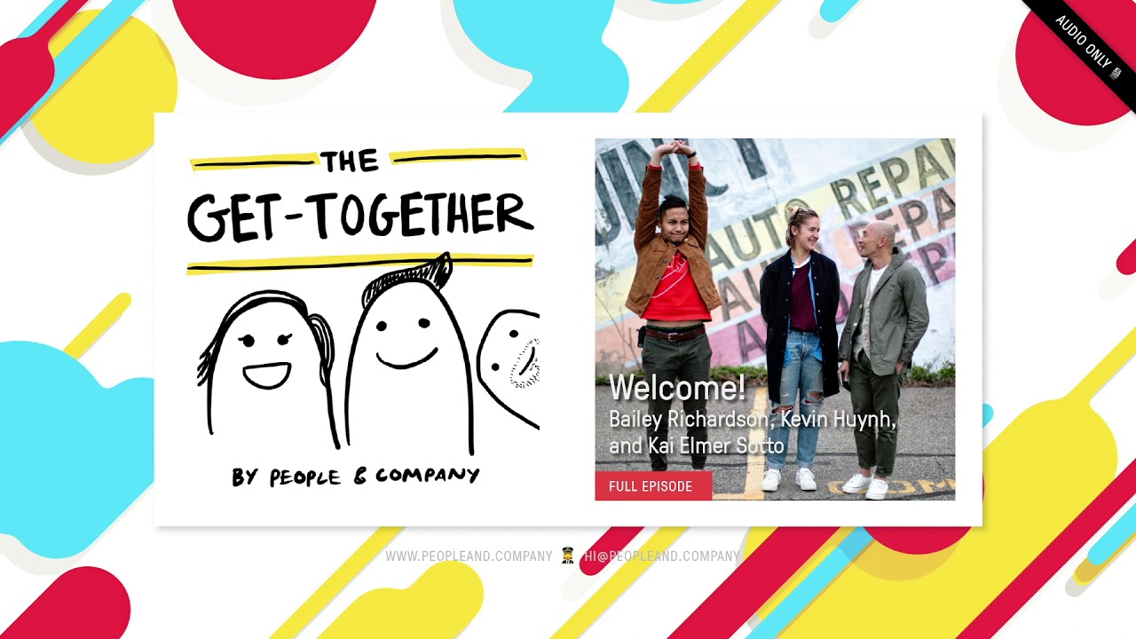 Welcome to the "Get Together" podcast (AUDIO ONLY) | #001 - YouTube