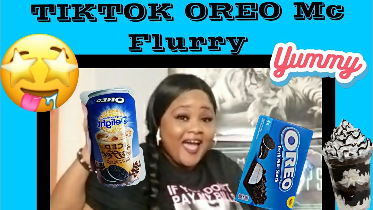 Let's Make TikTok's Famous OREO Mc Flurry..OMG😲 - YouTube