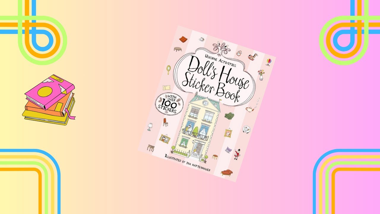 Doll's House Sticker Book | Usborne | With 10 pages of stickers - YouTube
