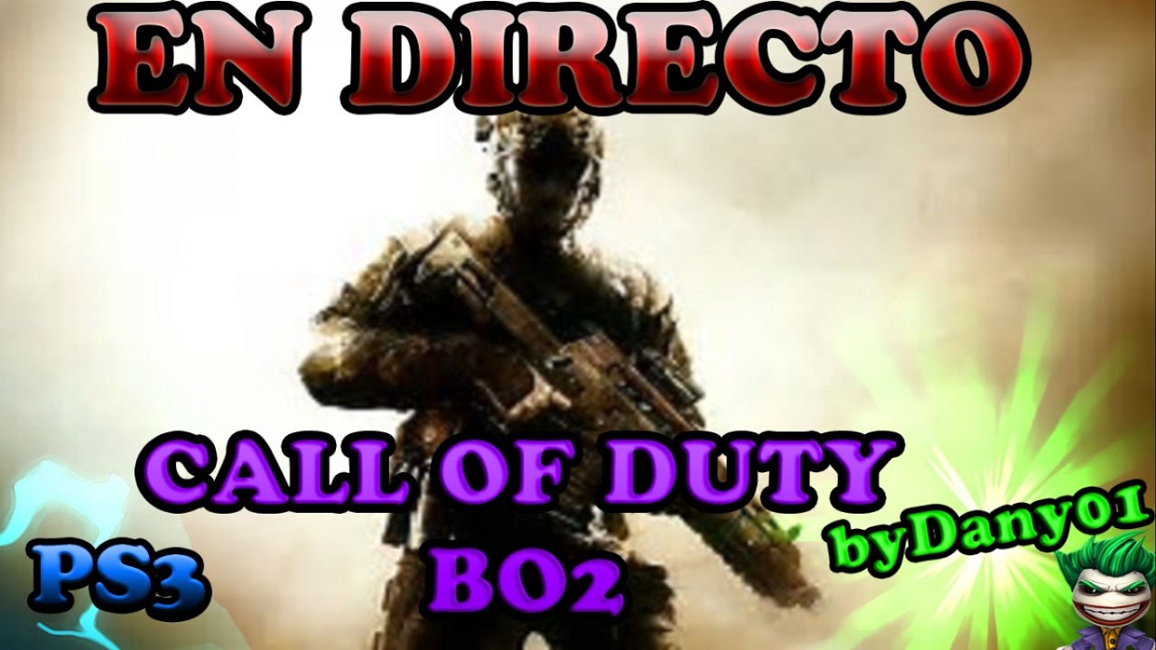 DIRECTO Call of Duty bo2 en PS3!!!.Con subs.byDany01 - YouTube