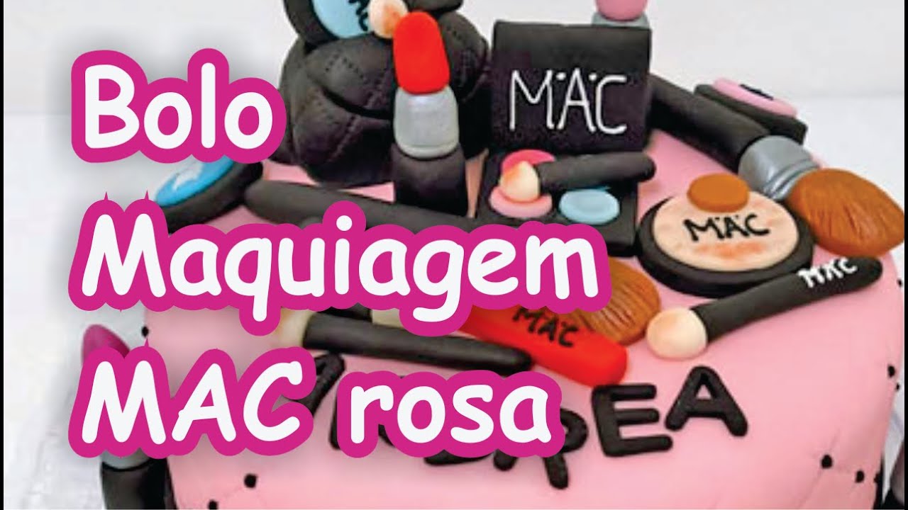 Bolo Maquiagem MAC rosa - YouTube