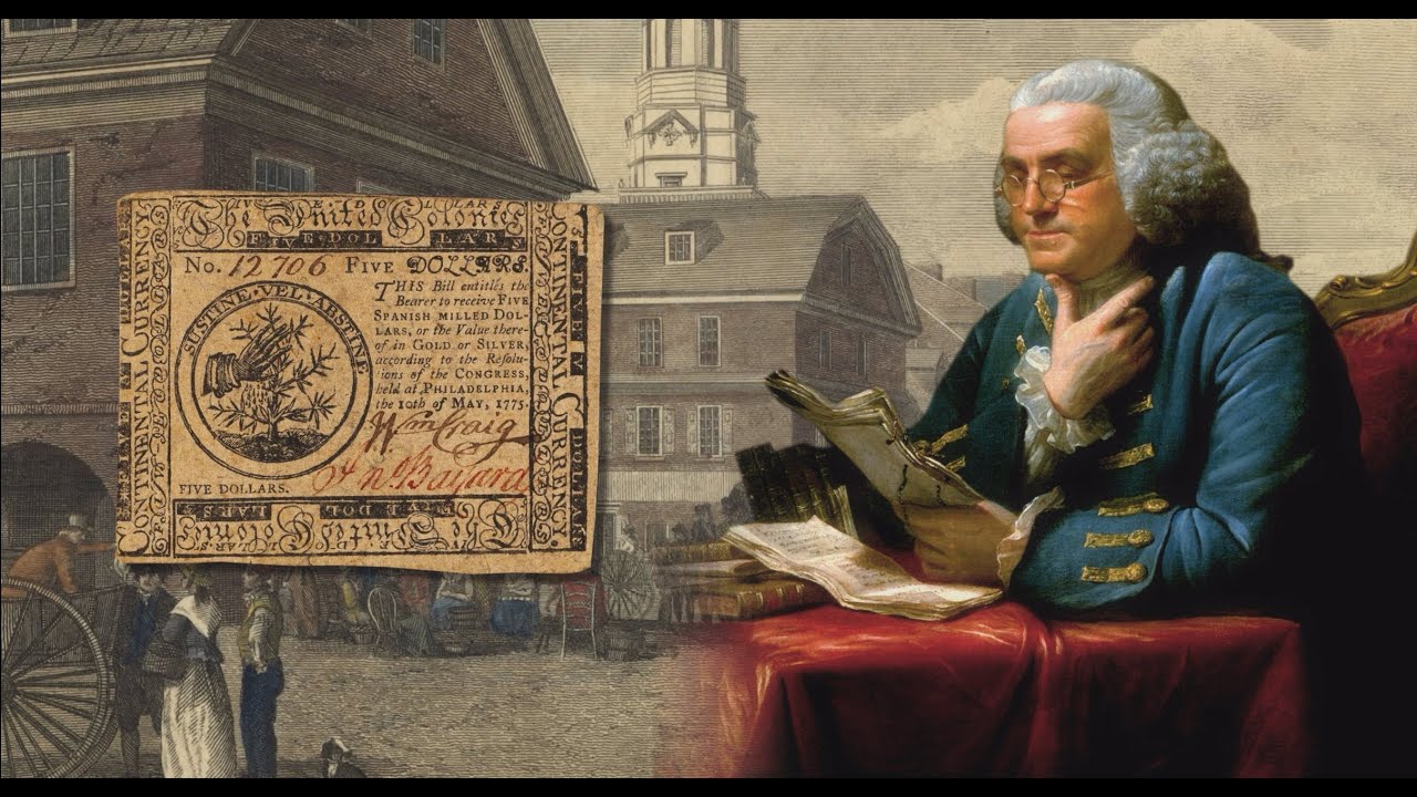 Benjamin Franklin and the Birth of the Paper Money Economy - YouTube