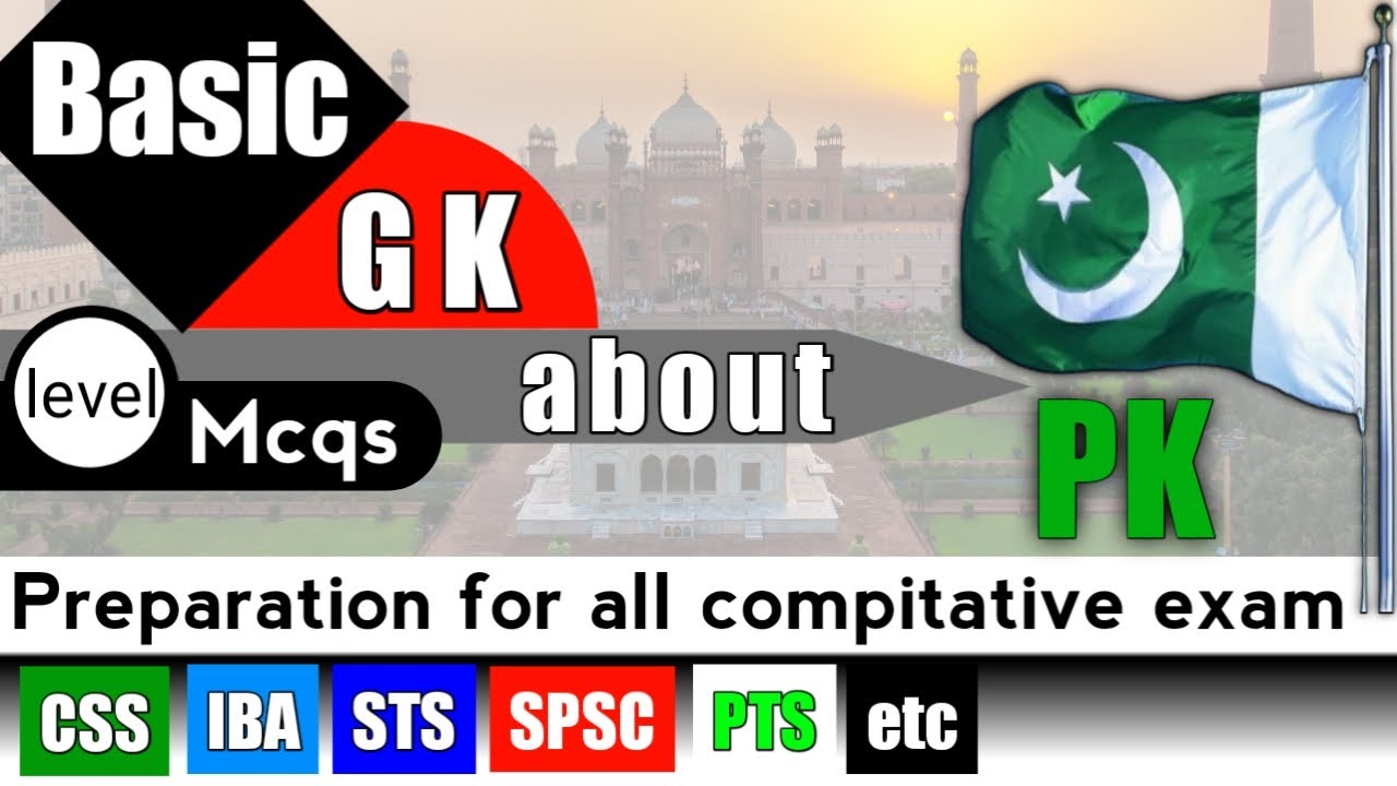 basic general knowledge about pakistan | o level pak studies | gk about ...