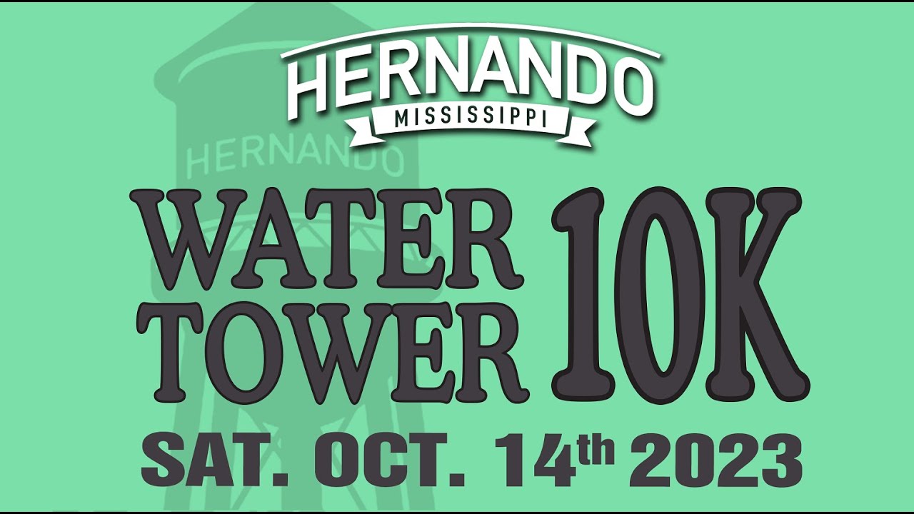 Water tower 10 K 2023 (Hernando, MS) - YouTube
