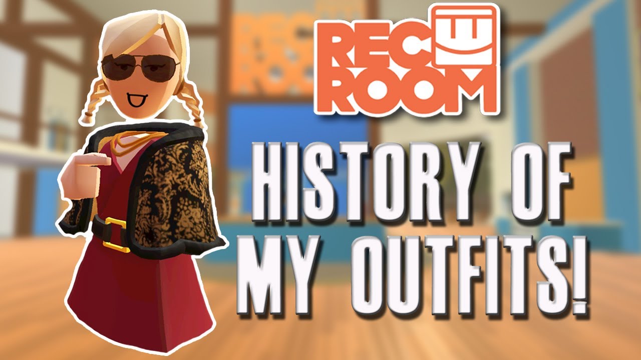 History of my Rec Room Outfits! - YouTube