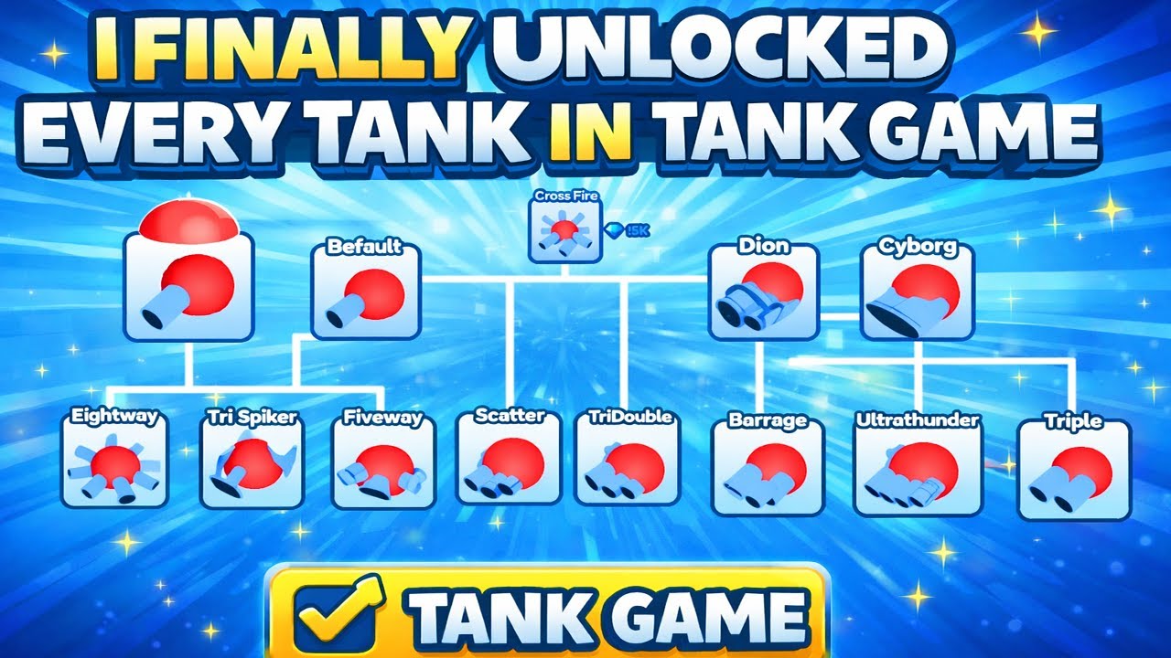 I FINALLY UNLOCKED EVERY TANK IN TANK GAME! - YouTube