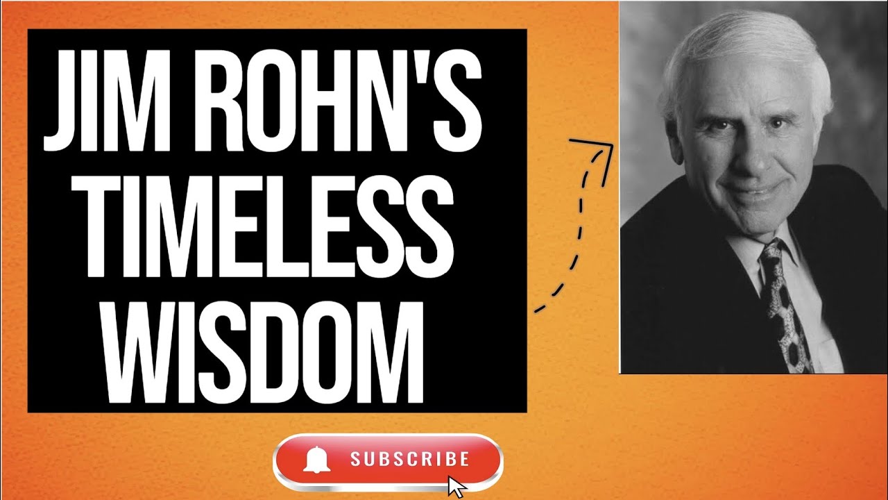 Jim Rohn's Timeless Wisdom: Mastering Your Mindset for Success # ...