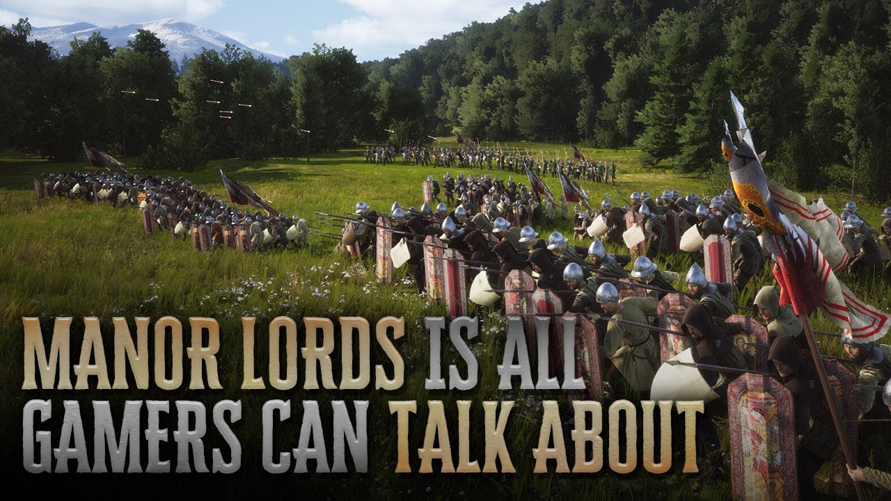 MANOR LORDS is all gamers can TALK ABOUT - YouTube