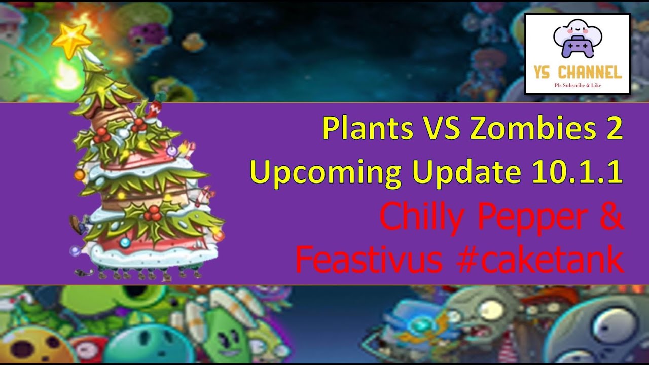 「Upcoming Content」PVZ2 10.1.1 Update Part 3 - YouTube