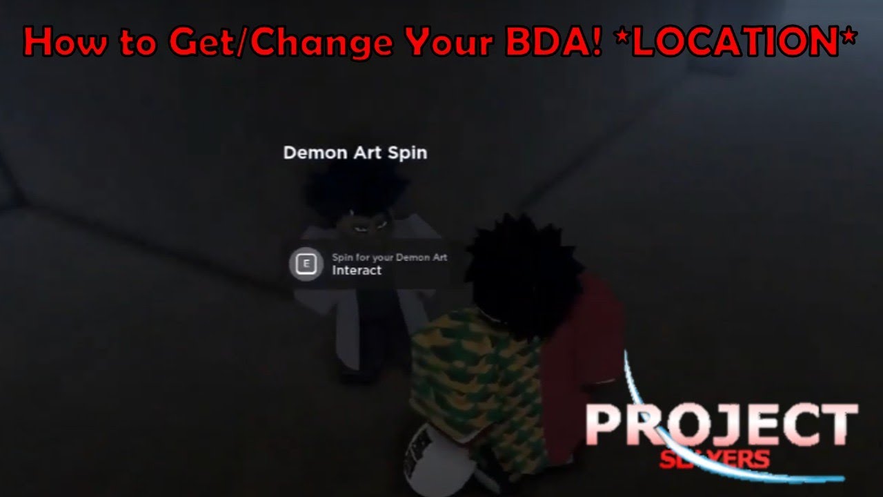 Project Slayers | How To Obtain & Change Your (BDA) (Location) - YouTube