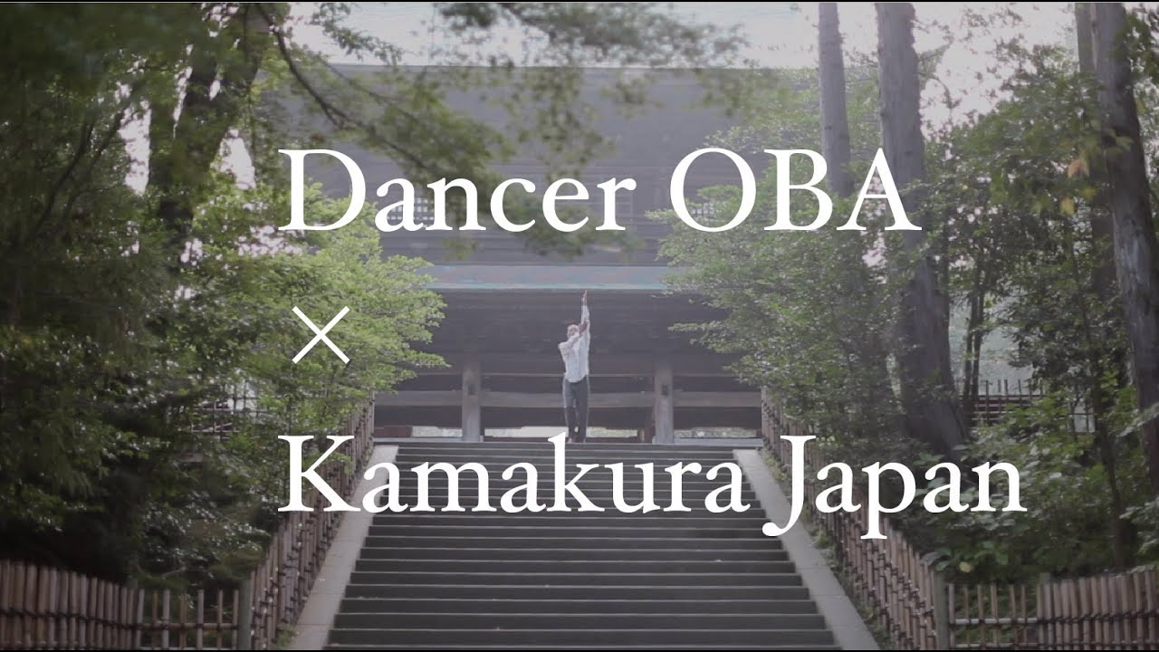 OBA (Dance) × KAMAKURA Japan - YouTube