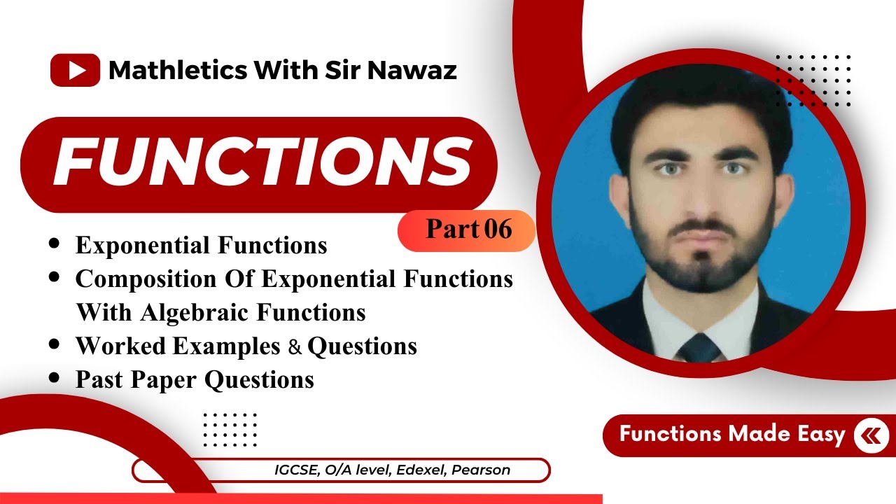 Exponential Functions with Algebraic Functions | Functions Olevel/IGCSE ...