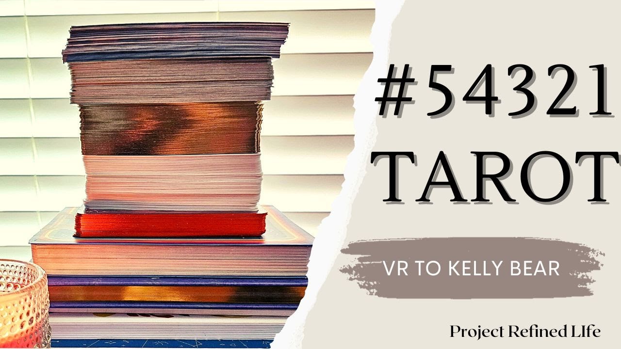 #54321Tarot a VR to Kelly Bear @MxKellyBear - YouTube