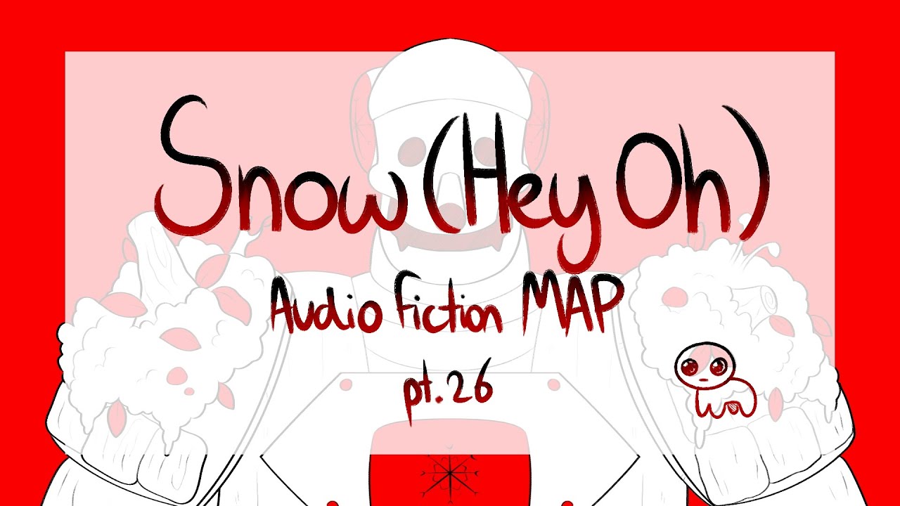 snow (hey oh) • part 26 - YouTube