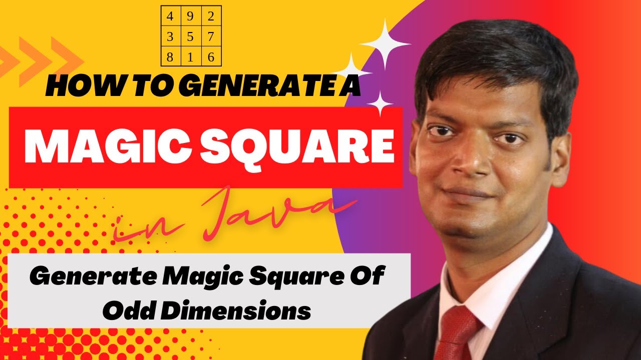 Java Tutorial How To Generate A Magic Square Of Odd Dimensions YouTube Java Tutorial How To Generate A Magic Square Of Odd Dimensions YouTube