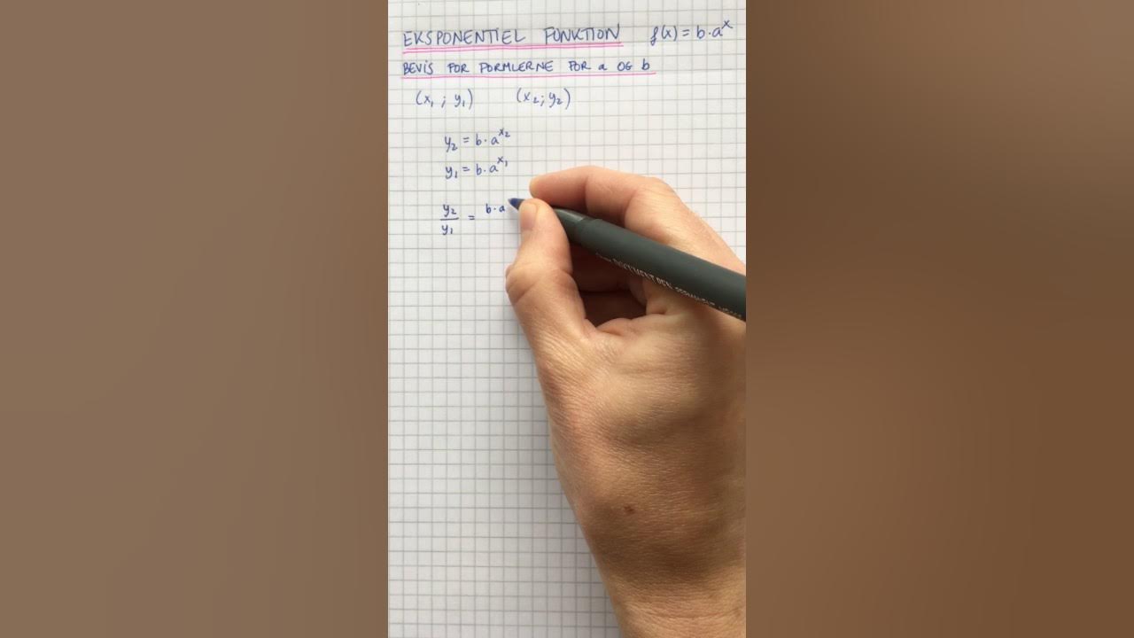 Bevis: formler for a og b (eksponentiel funktion) - YouTube
