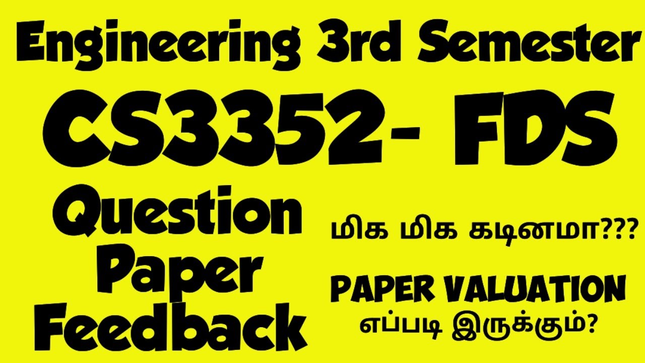 CS3352||FDS|Foundation of Data Science||Question paper feed back ...