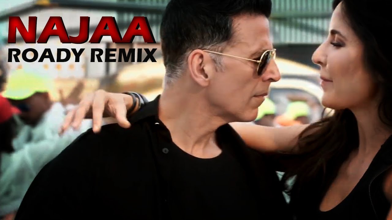 Najaa (Remix) | Dj Roady | Sooryavanshi | Akshay Kumar | Katrina Kaif ...