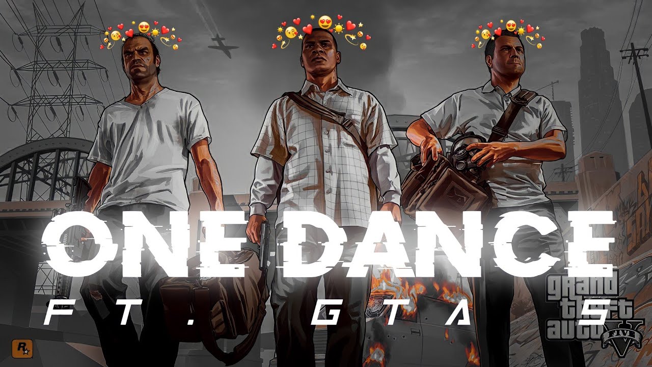 One Dance Velocity Edit Ft GTA 5 - YouTube