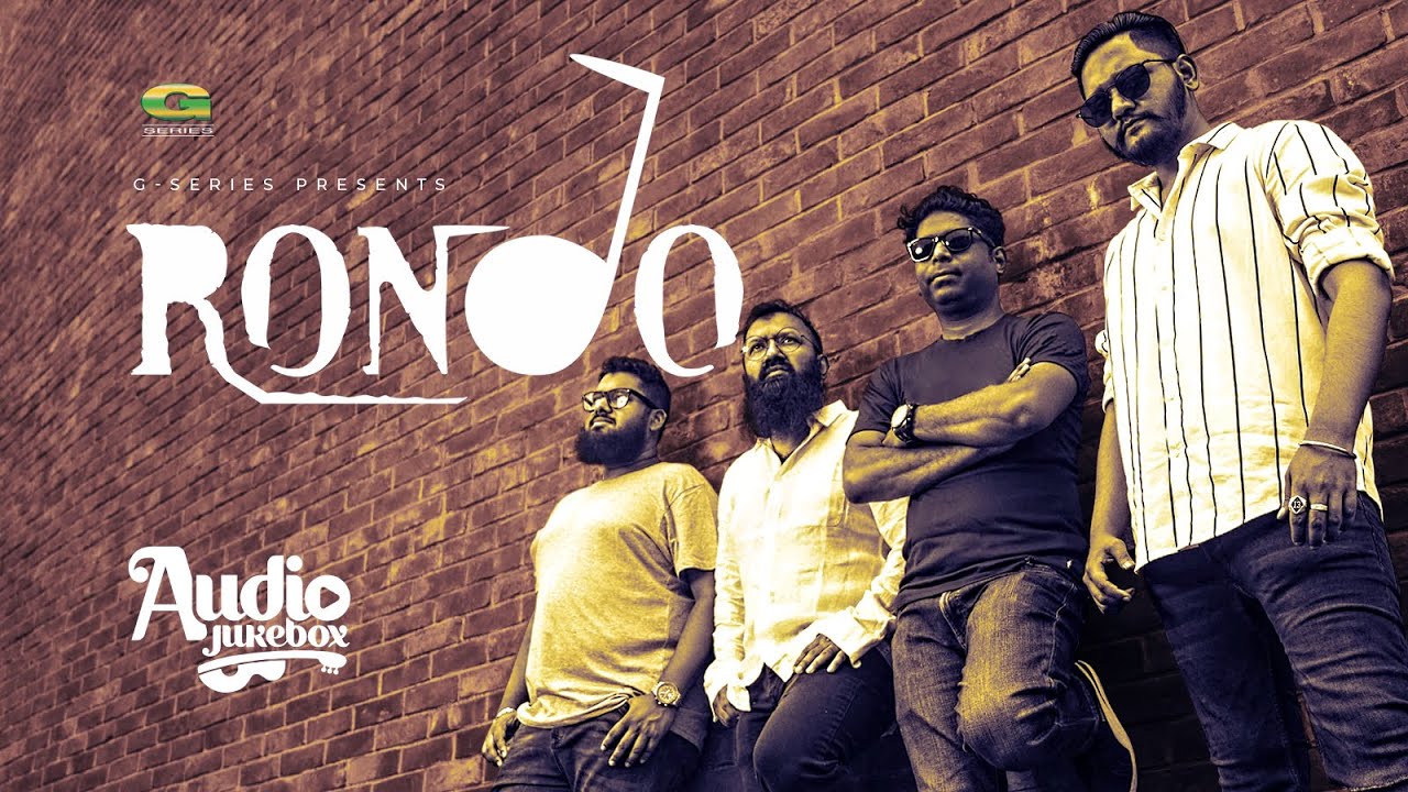 Rondo | Bangla Band Album | Full Album | Audio Jukebox 2021 - YouTube
