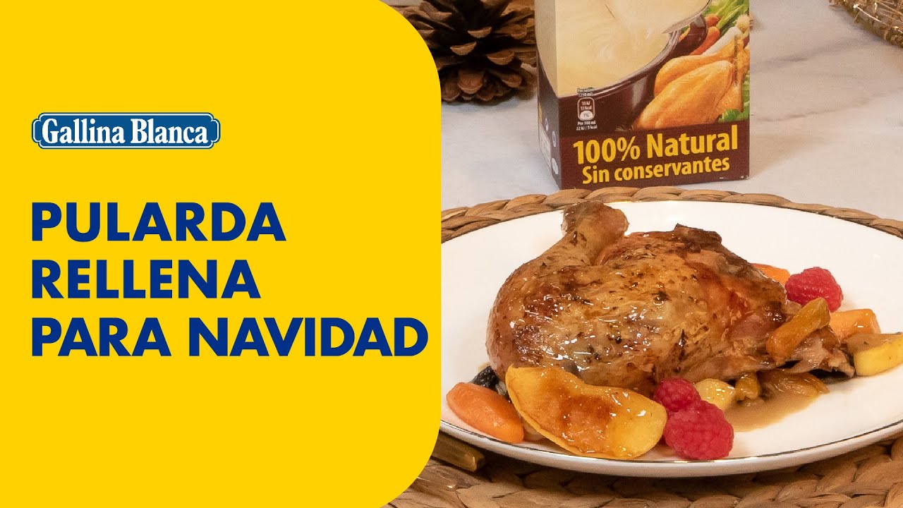 PULARDA RELLENA PARA NAVIDAD 🐓☃️ | Recetas Gallina Blanca - YouTube